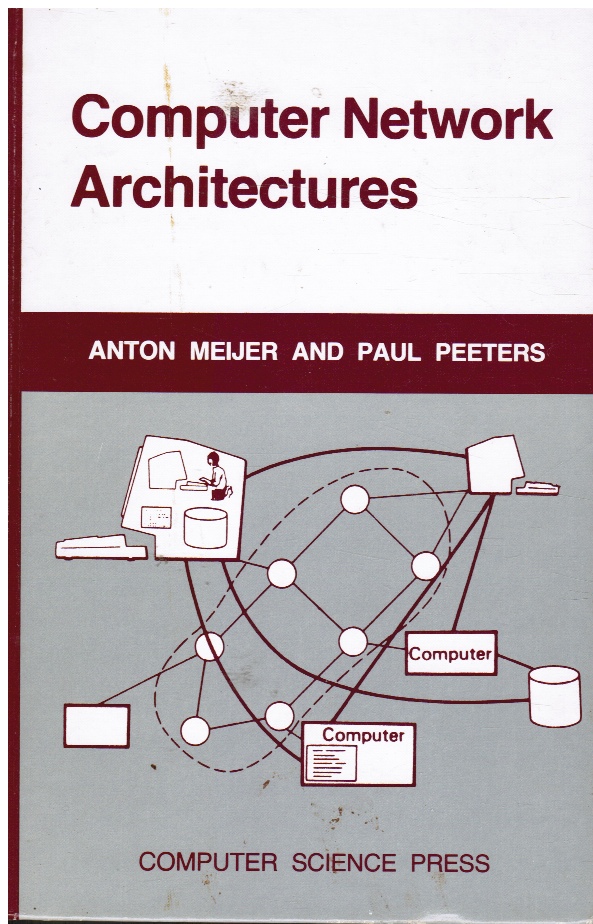 Computer Network Architectures Computer Network Architectures